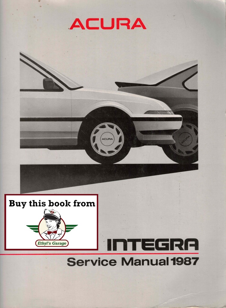 1987 Acura Integra RS LS Original OEM Factory Service Manual